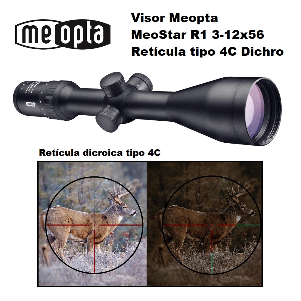 Meopta - Visor Meostar R1 - 3-12x56 - RD 4C Dichro - ARMERIA CALATAYUD